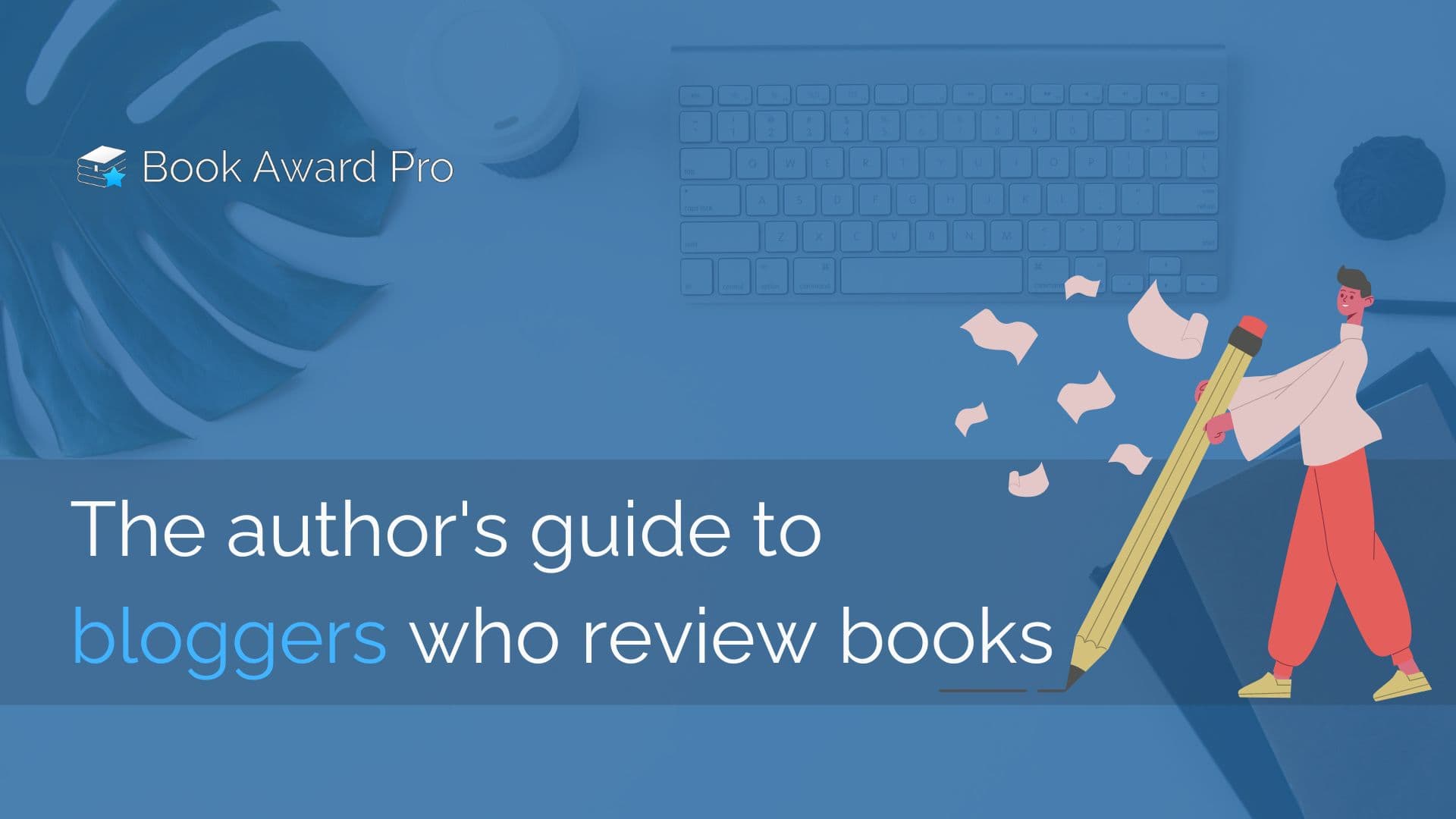 The author's guide to bloggers who review books » Book Award Pro